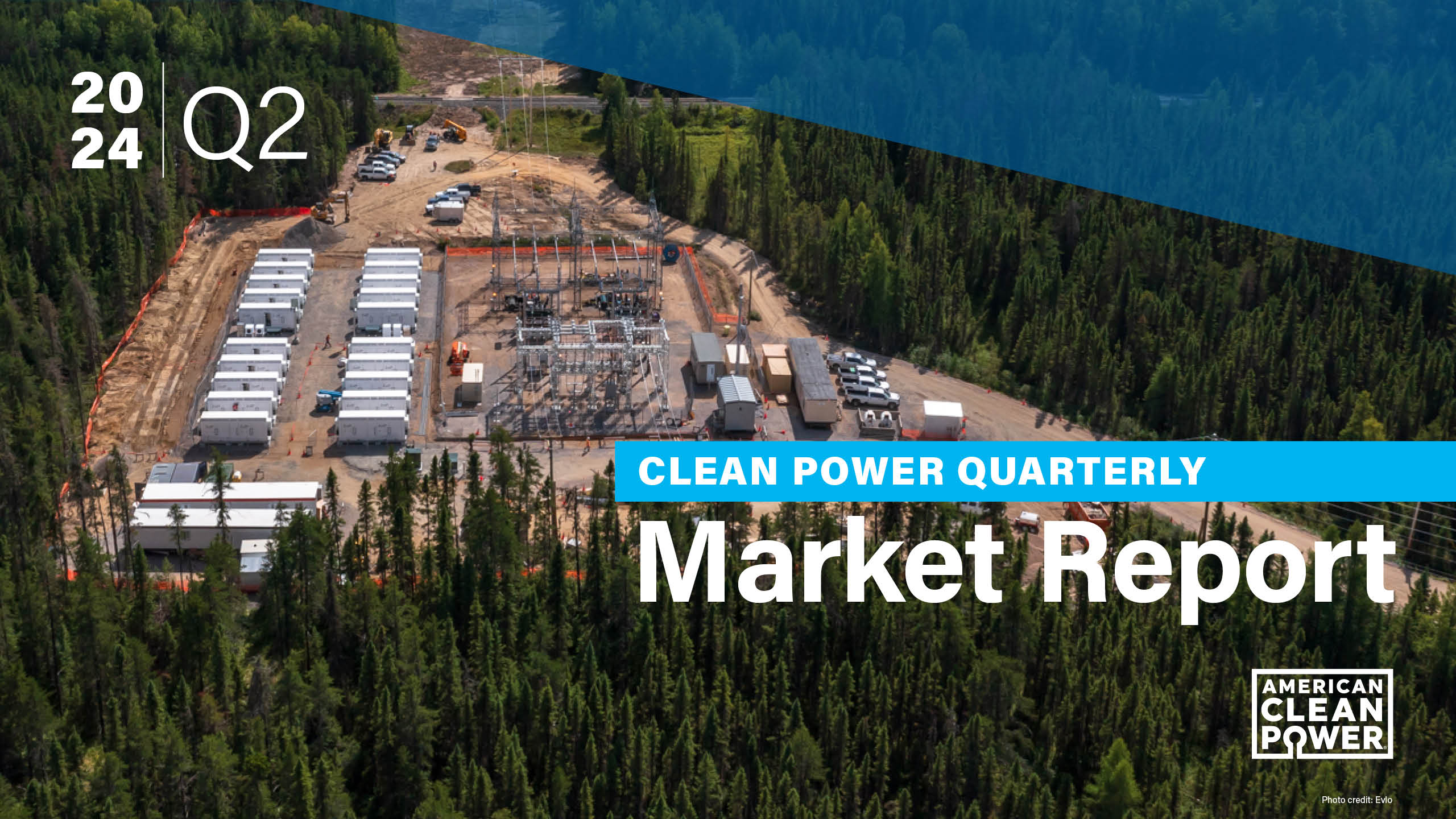 Clean Power Quarterly Market Report | Q2 2024 | ACP