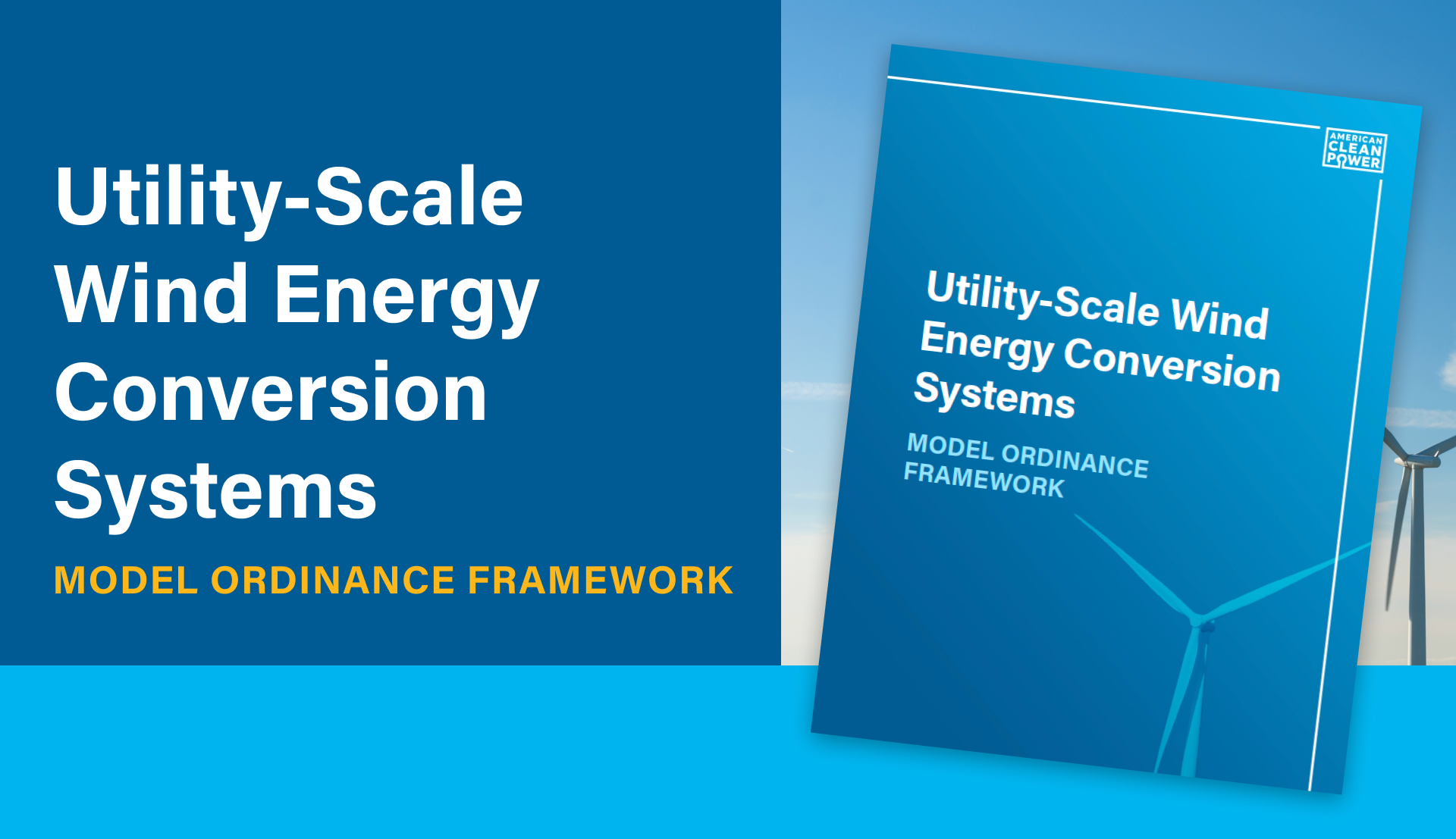 Model Ordinance: Utility-Scale Wind Energy Conversion Systems | ACP