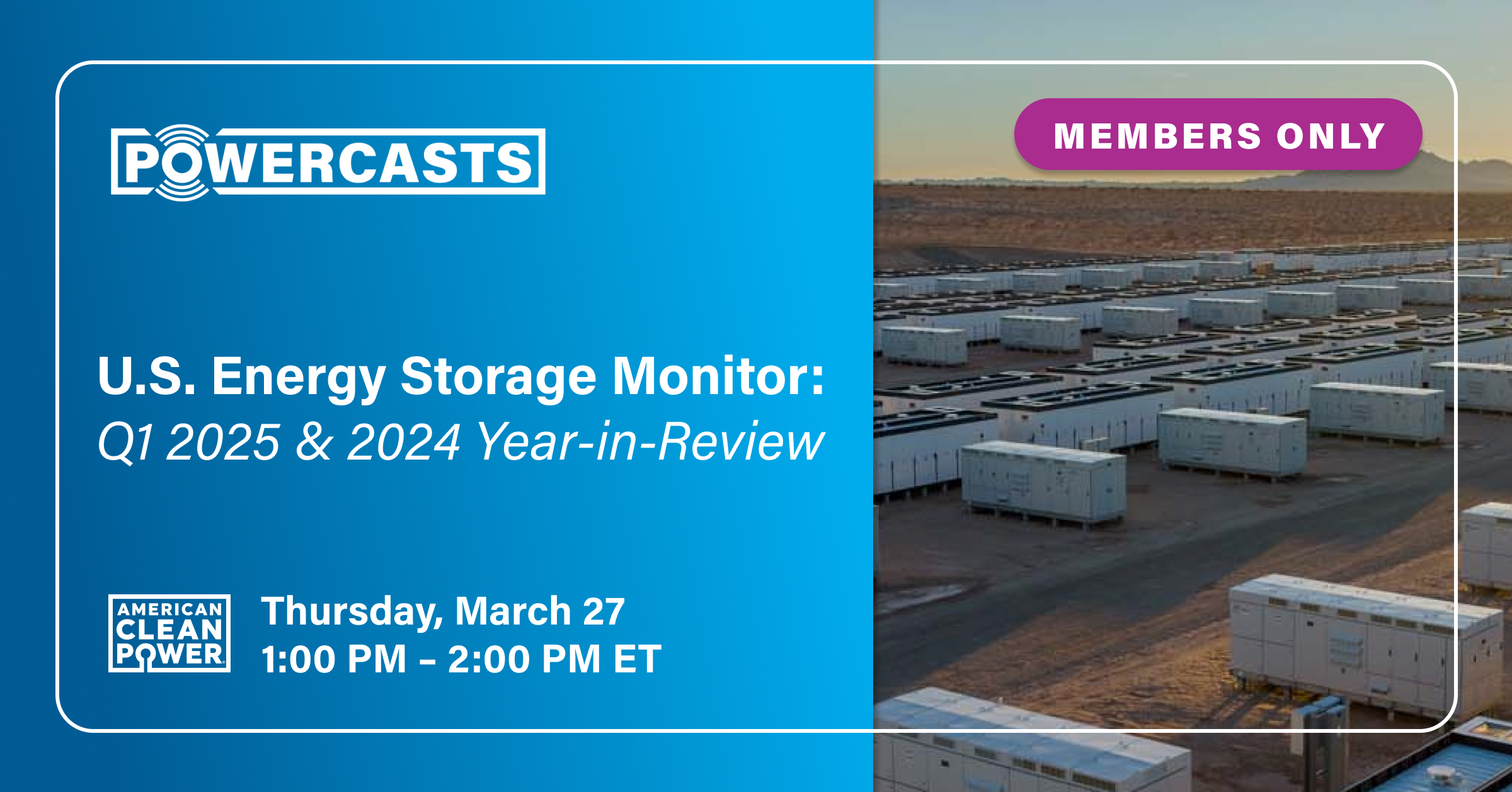 U.S. Energy Storage Monitor: Q1 2025 & 2024 Year-in-Review | ACP